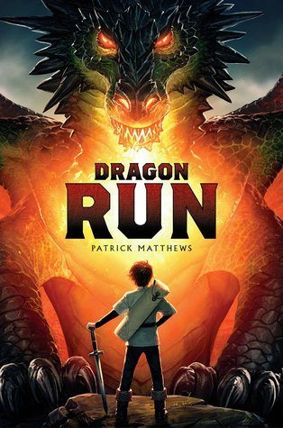 Dragon Run is A Surprisingly Solid Middle Grade Fantasy — Nerdophiles