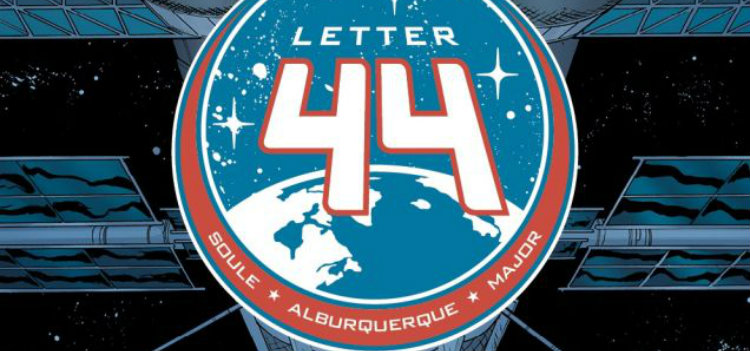 Letter 44 Perfectly Blends Genres in this Fantastic Sci-Fi Political ...