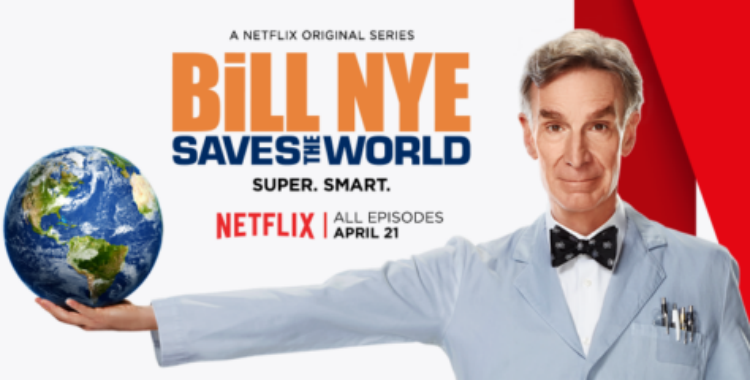 Bill Nye Saves the World Review — Nerdophiles